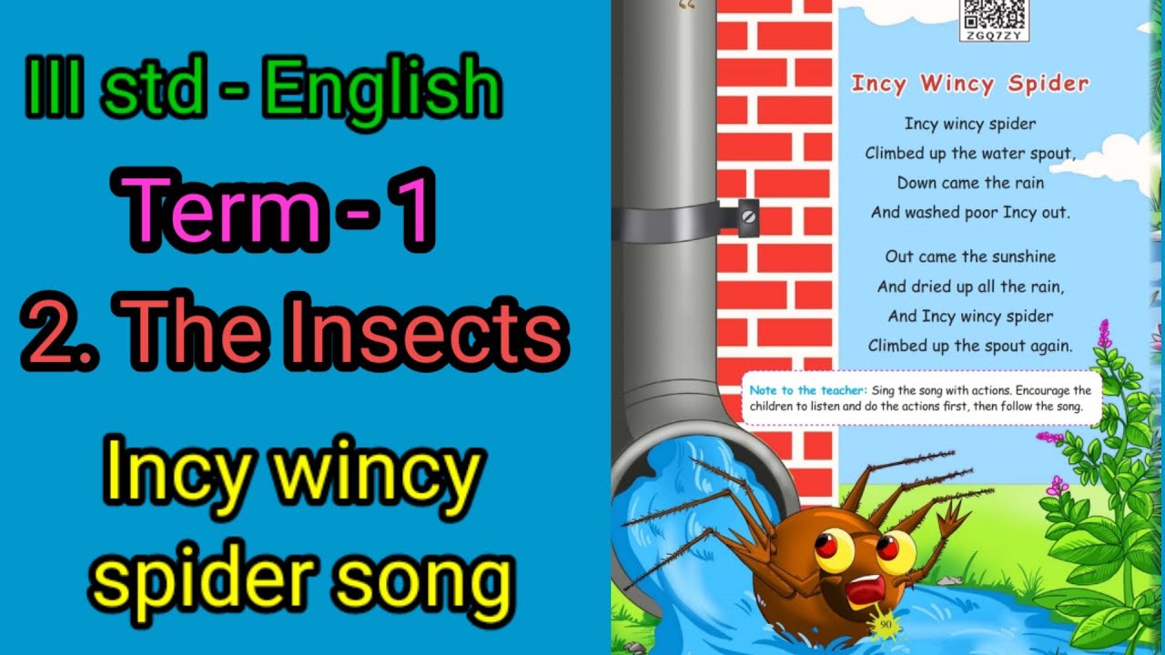 III std English - Term 1 || 2. The Insects || Incy Wincy Spider song ...