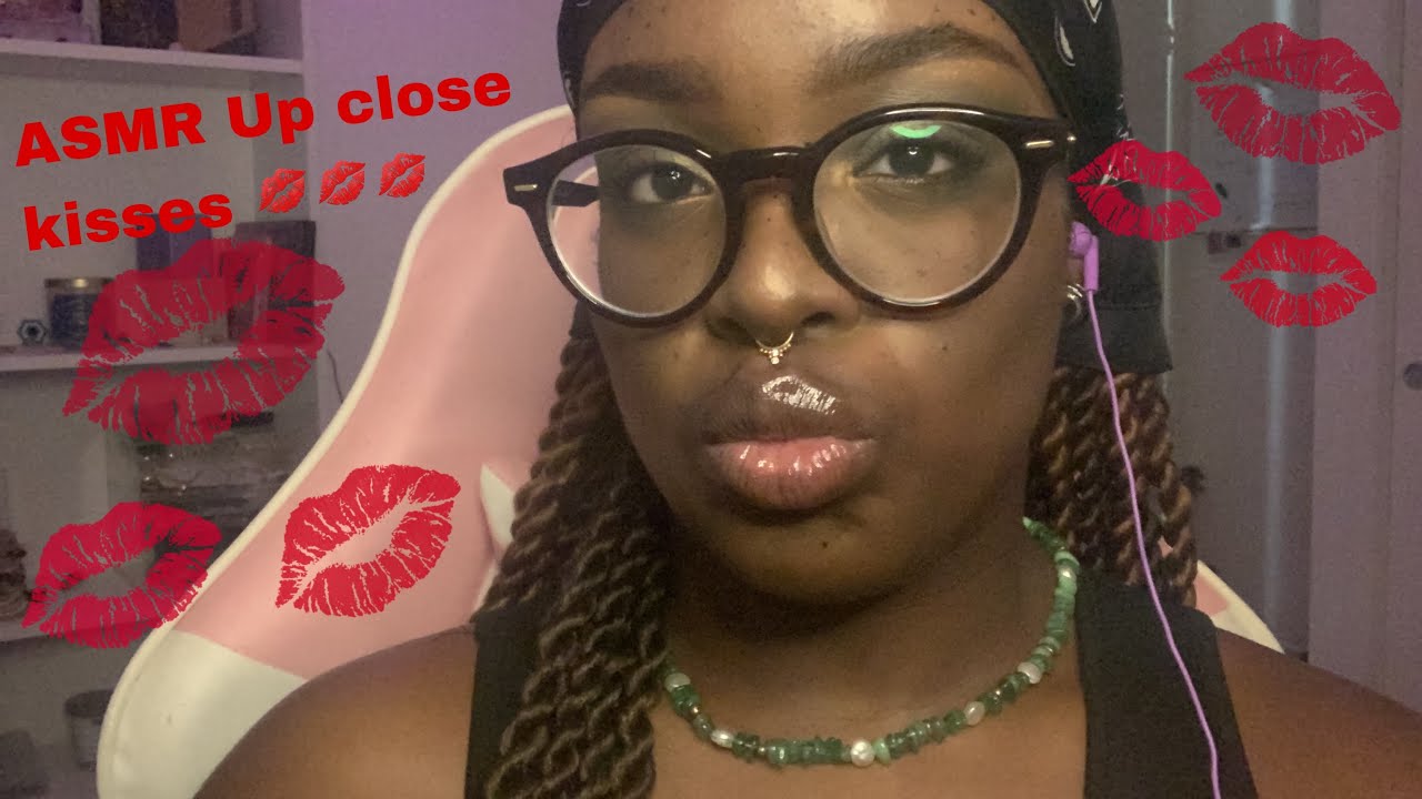 ASMR ~ Up Close Kisses for sleep 💋😘💋 - YouTube