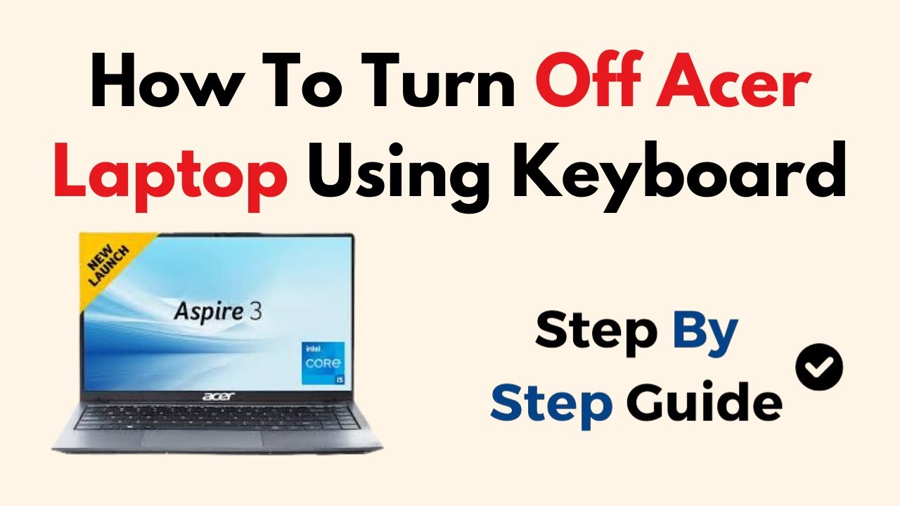 How To Turn Off Acer Laptop Using Keyboard YouTube how-to-turn-off-acer-laptop-using-keyboard-youtube