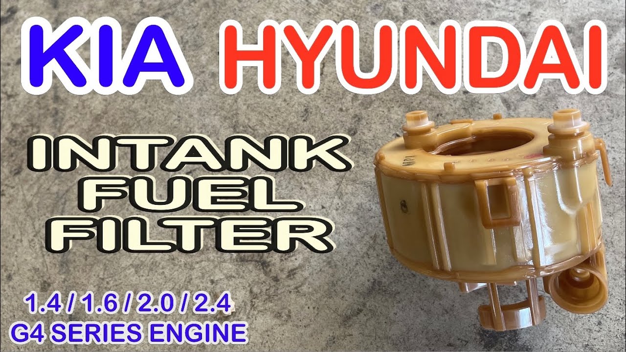 HOW TO REPLACED KIA AND HYUNDAI INTANK FUEL FILTER - YouTube