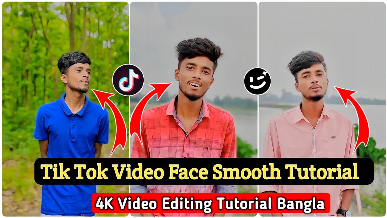 Tik Tok Video Face Smooth Tutorial. 4k Video Editing Tutorial Bangla. Smooth Skin Video Editing ...