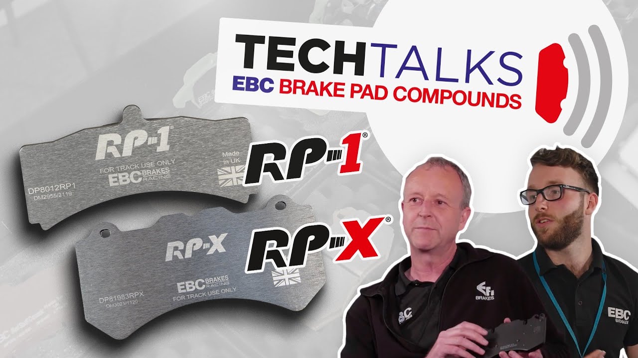 RP-1 + RP-X Racing Pads | Tech Talks – EBC Brakes' Pad Compounds - YouTube