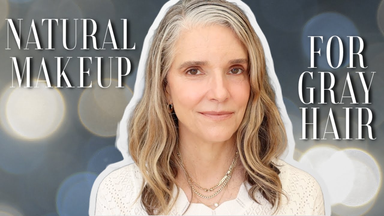 Makeup for Gray Hair | Enhancing Natural Beauty ft. RMS - YouTube
