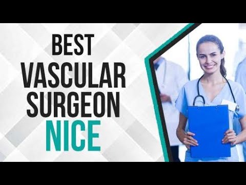 Vascular Surgeon in Nice, France - YouTube