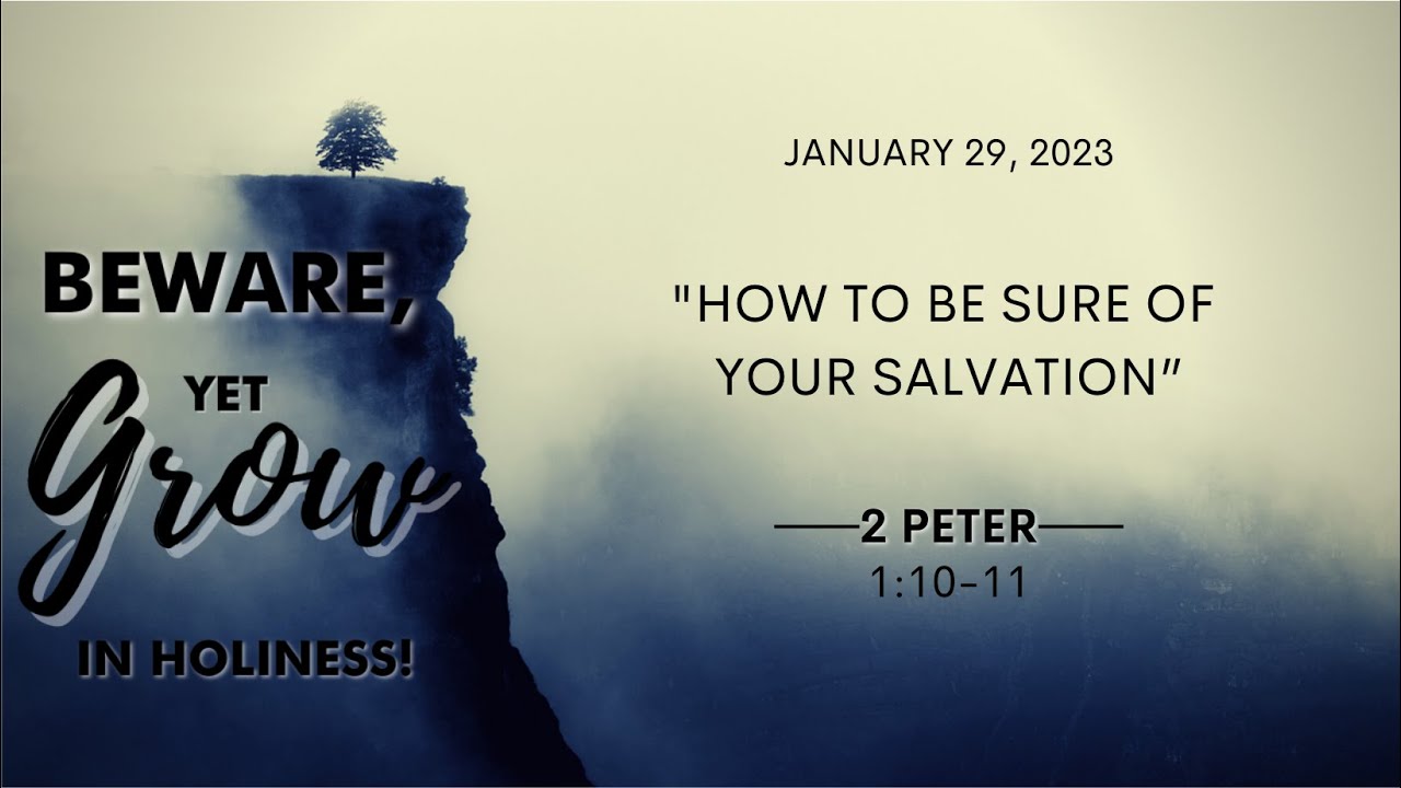 How to Be Sure of Your Salvation - YouTube