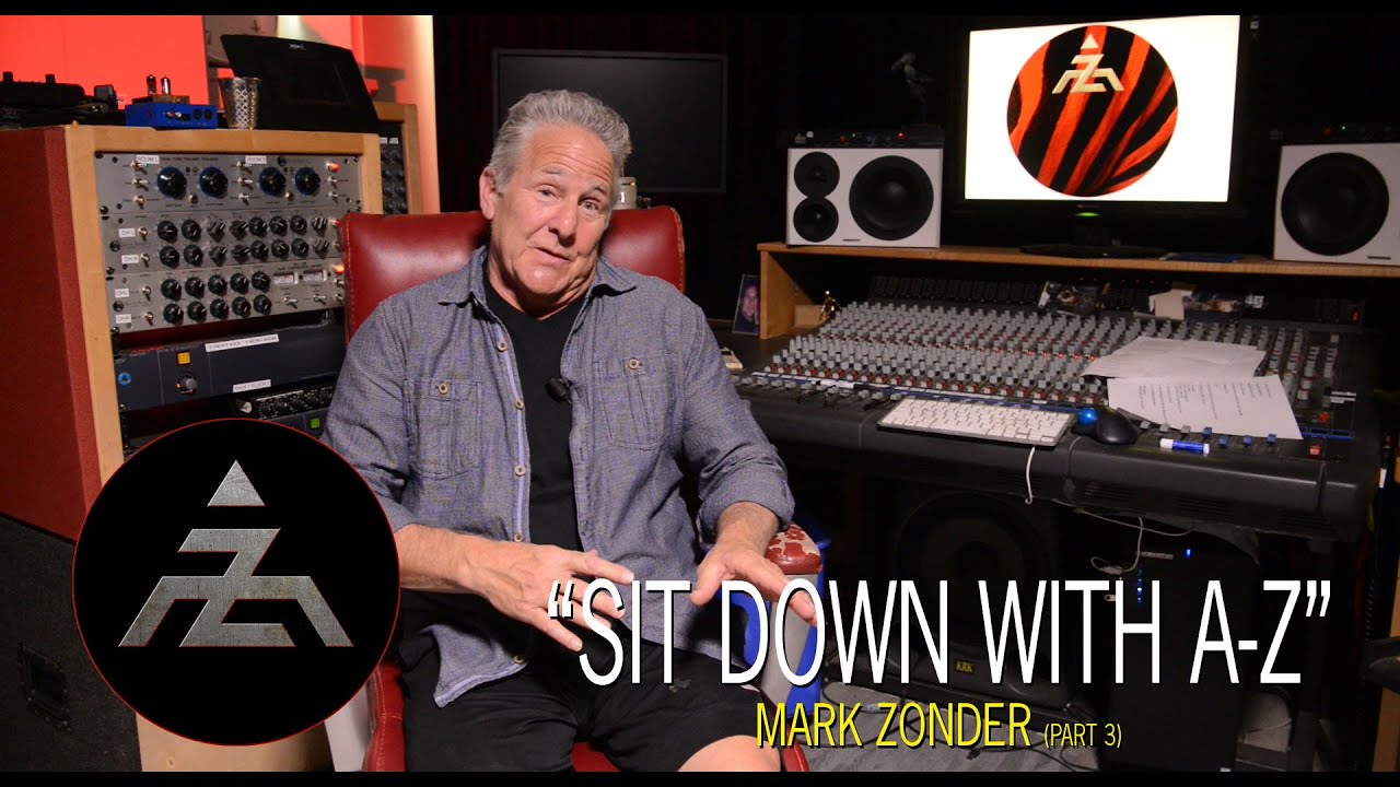 "Sit Down With A-Z" Mark Zonder [Part 3] - YouTube