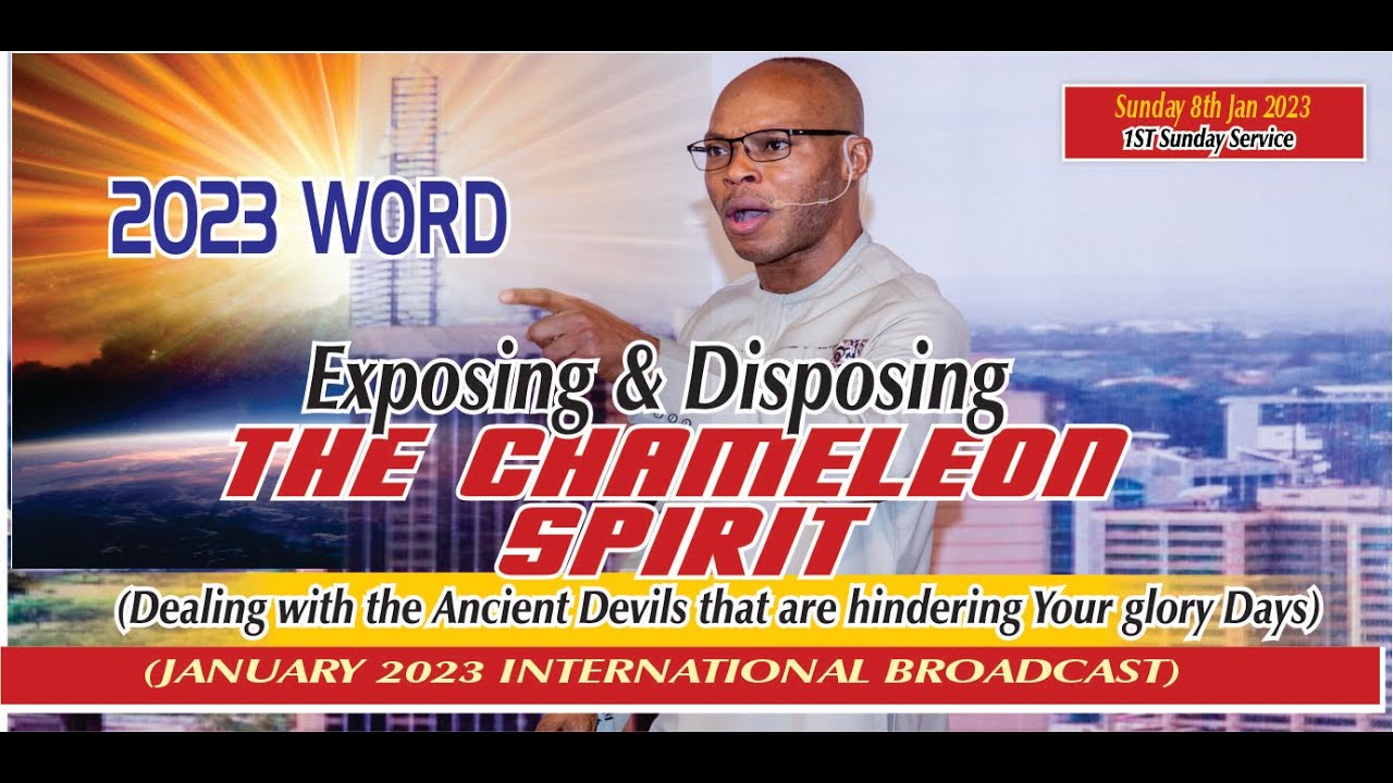 EXPOSING & DISPOSING THE CHAMELEON SPIRIT - Sunday International ...