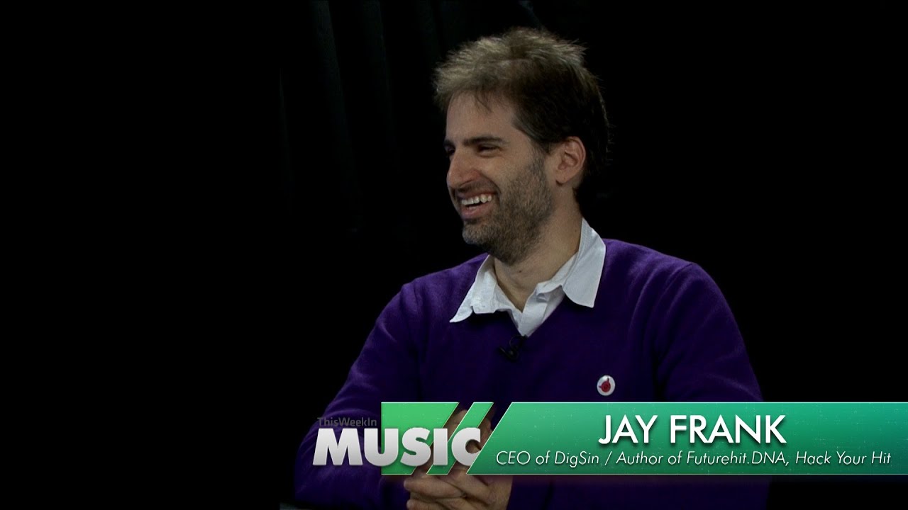- Music - This Week in Music - Jay Frank, CEO DigSin - YouTube