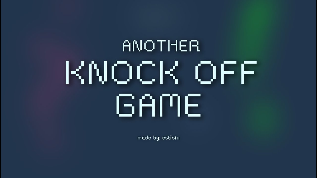 Another Knock-Off Game - Gameplay Video - YouTube