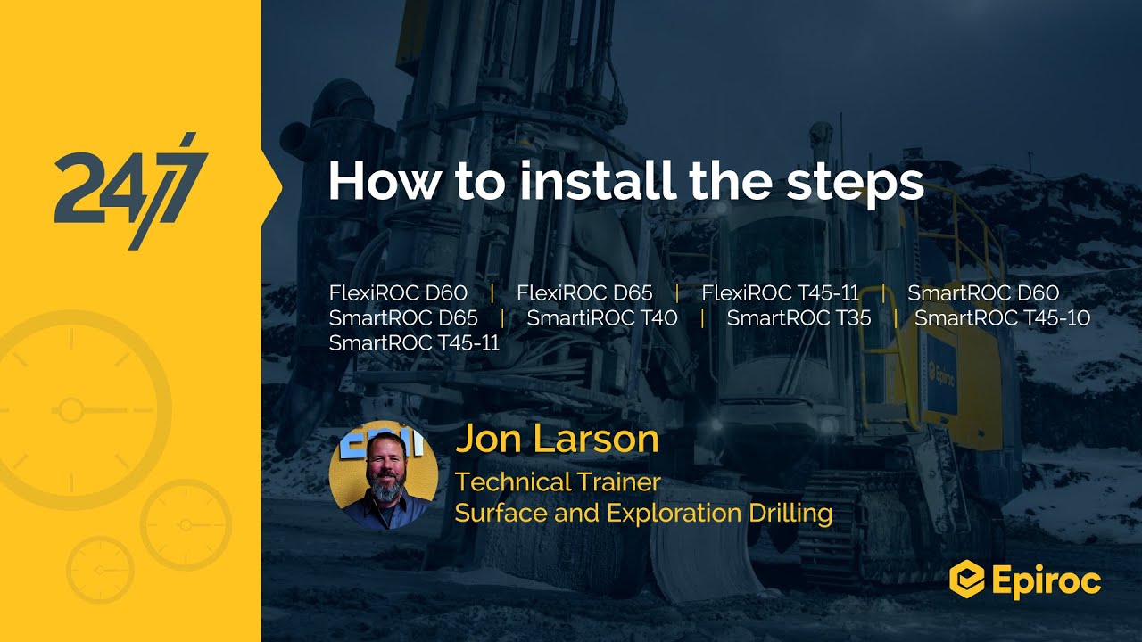 How to install steps on a DTH rig | FlexiROC D60/D65/T40 | SmartROC T30/T40/T45 | SmartROC D60 ...