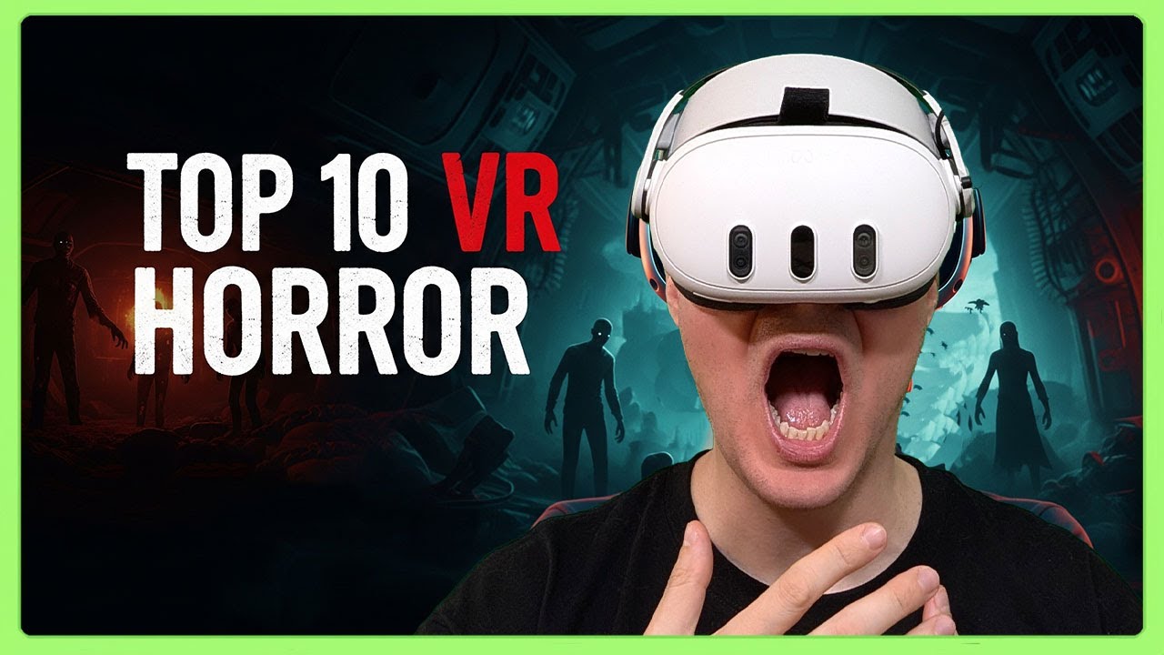 Top 10 VR Horror Games for Meta Quest: Your Ultimate Spooky List! - YouTube