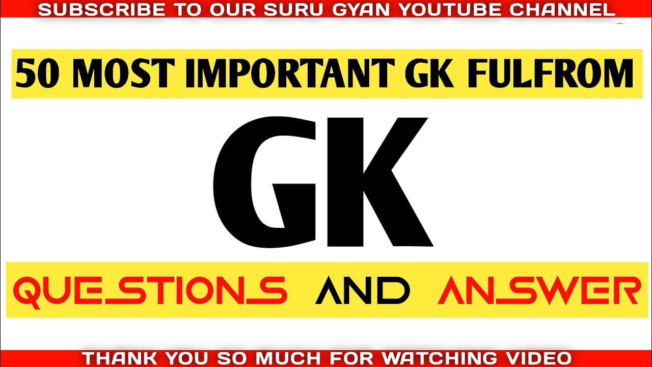 50 most Important gk full froms | Full form general knowledge | Full ...