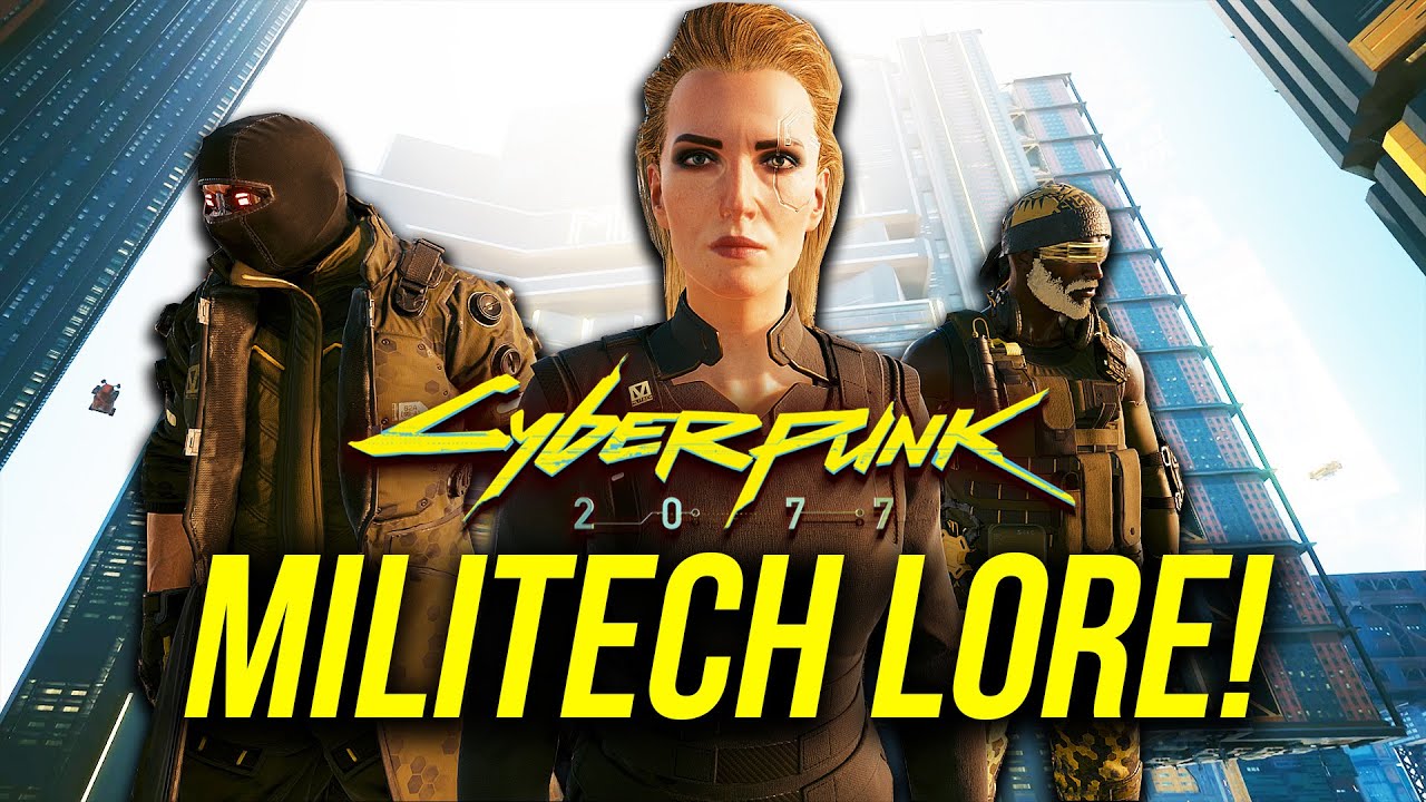 Cyberpunk 2077 - Militech Corporation FULL Lore & History! - YouTube