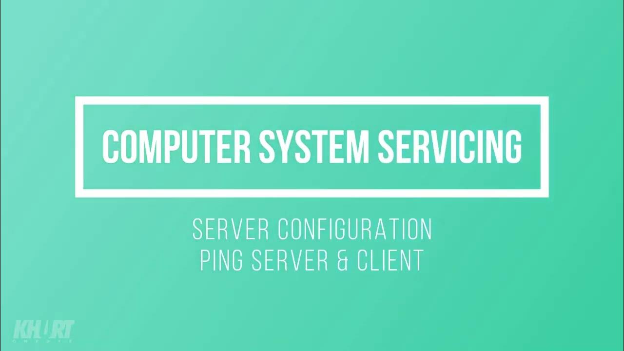 Part 2 Server Configuration, Ping Server & Client - YouTube