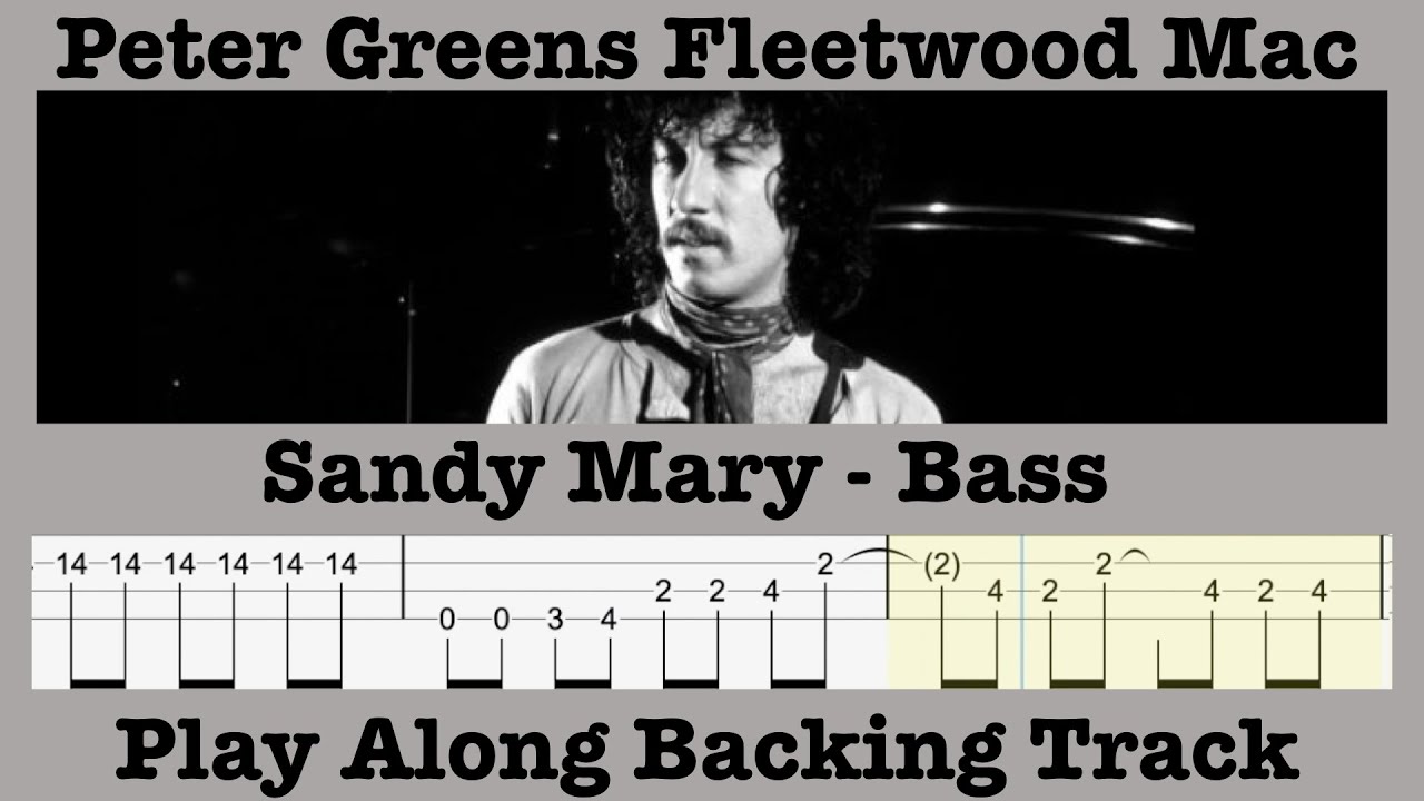 Sandy Mary - Peter Green - Fleetwood Mac - Bass - Play Along Backing ...