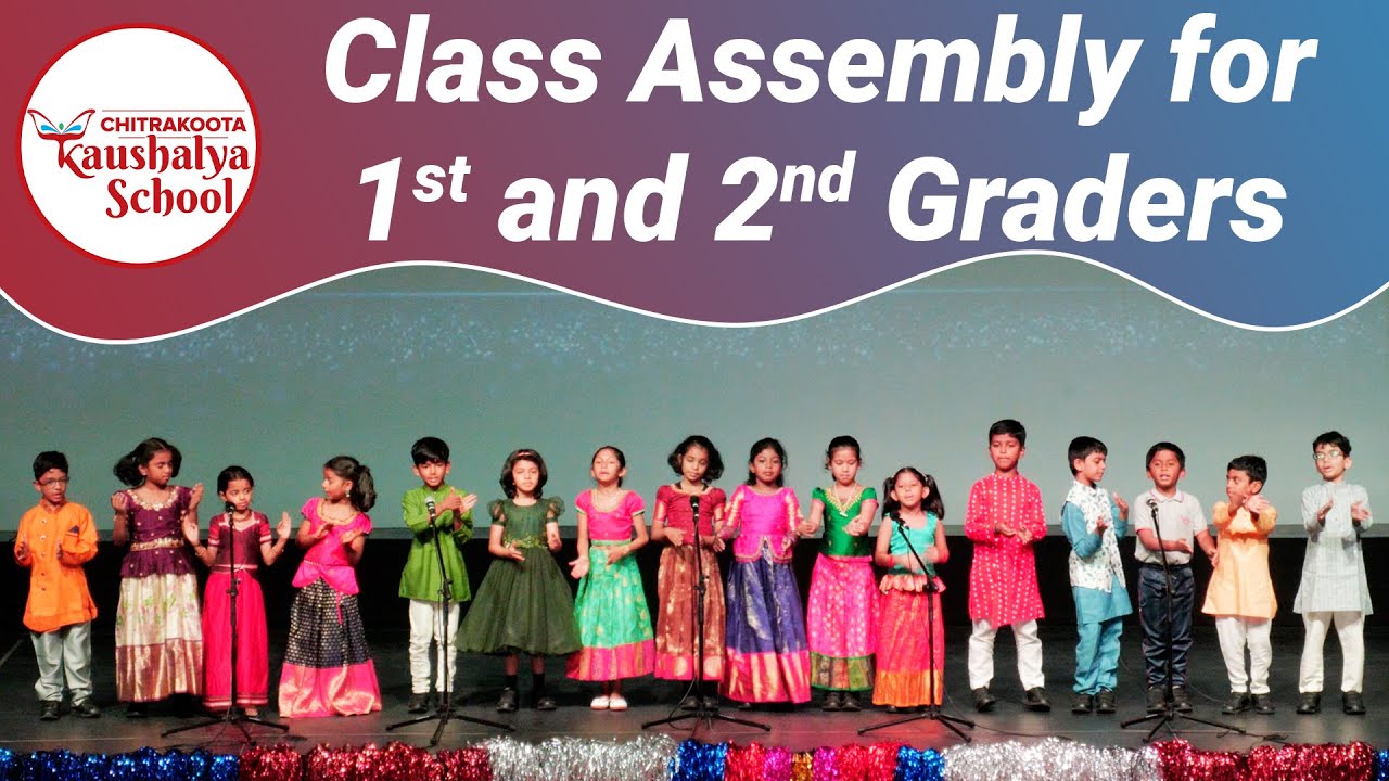 Class Assembly for 1st and 2nd Graders, Chitrakoota Kaushalya School ...