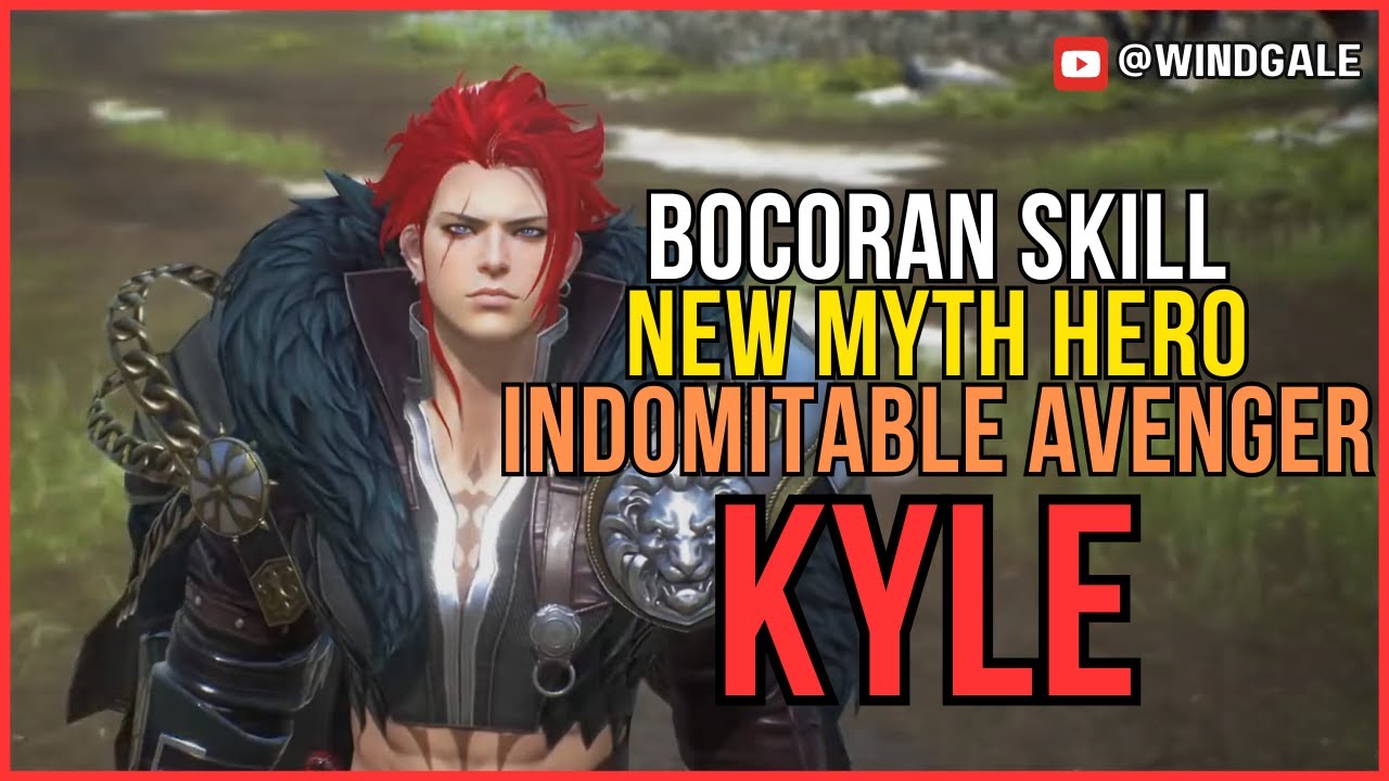 BOCORAN SKILL NEW MYTHICAL HERO INDOMITABLE AVENGER KYLE - Seven ...