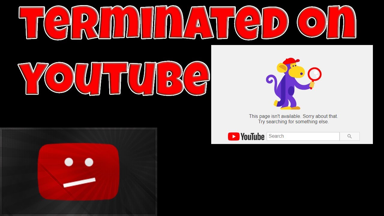 I GOT TERMINATED ON YOUTUBE. - YouTube