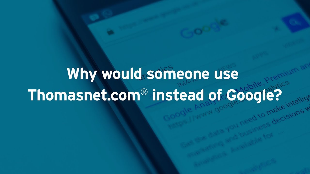 Why would someone use Thomasnet.com instead of Google? - YouTube