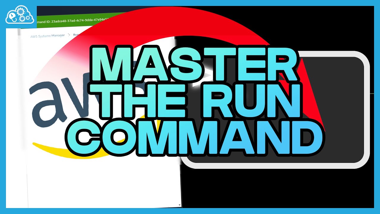 AWS - Master the Systems Manager Run Command - YouTube
