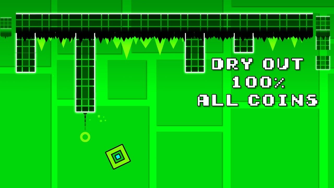 "Dry Out" by RobTop - 100% w/ all coins - YouTube