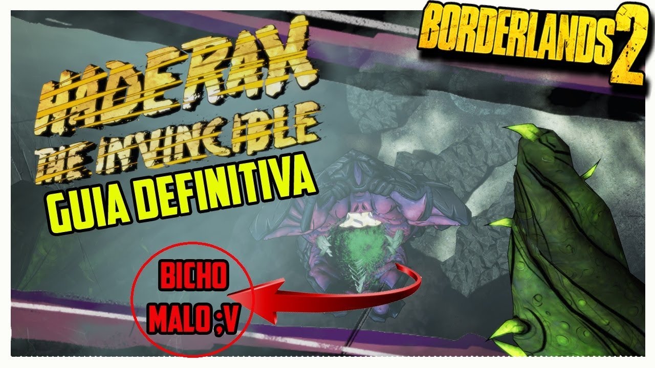 Borderlands 2 Guia definitiva sobre Haderax el invencible - YouTube