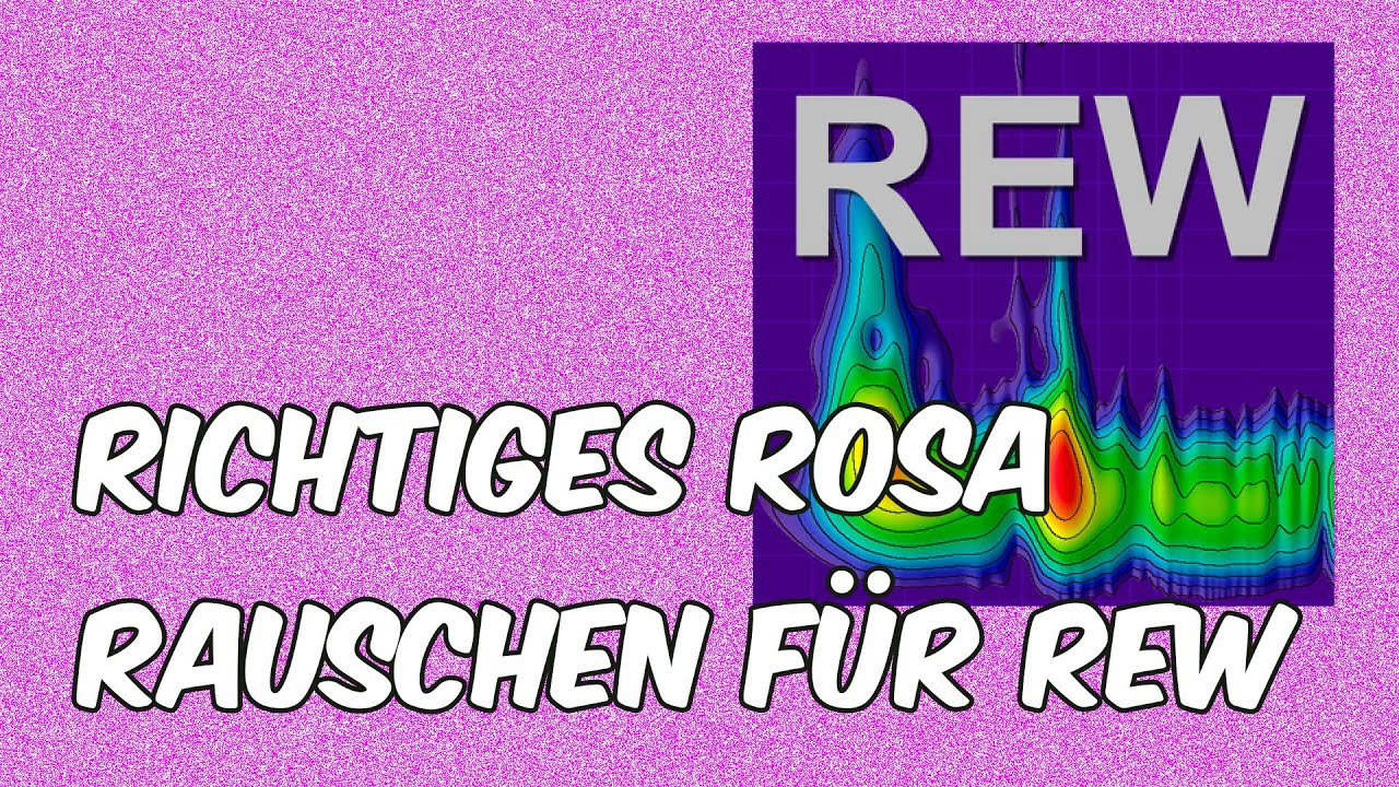 Richtiges Rauschen für RTA in REW - YouTube