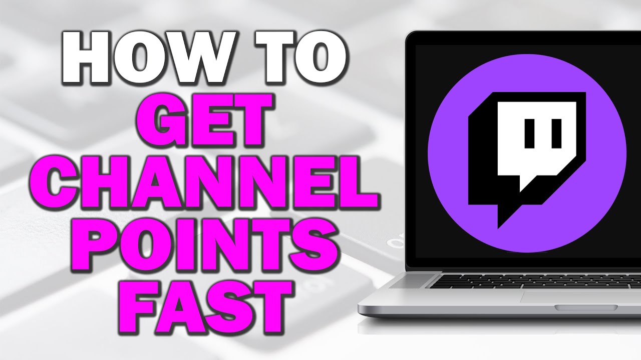 How to Get Channel Points Fast on Twitch (Easiest Way) - YouTube