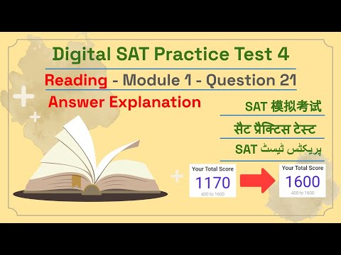 Digital SAT Practice Test 4 - Reading Module 1 - Question 21 - YouTube