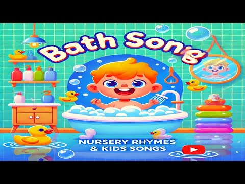 Bath Time Songs for Kids | Fun Rhymes & Songs for Children #bathsong ...