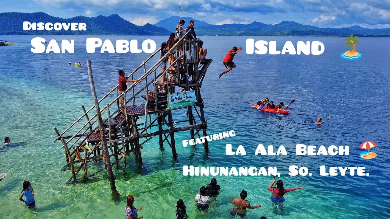 Refreshing Brgy San Pablo Island 🏝️, Hinunangan, Southern Leyte ...