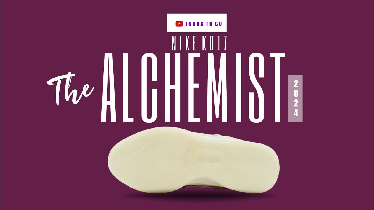 THE ALCHEMIST 2024 Nike ZOOM KD 17 OFFICIAL LOOK + RELEASE INFORMATION ...