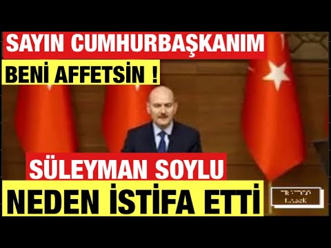 Süleyman Soylu İstifa Etti.İçişleri Bakanı Süleyman Soylu Neden İstifa Etti.