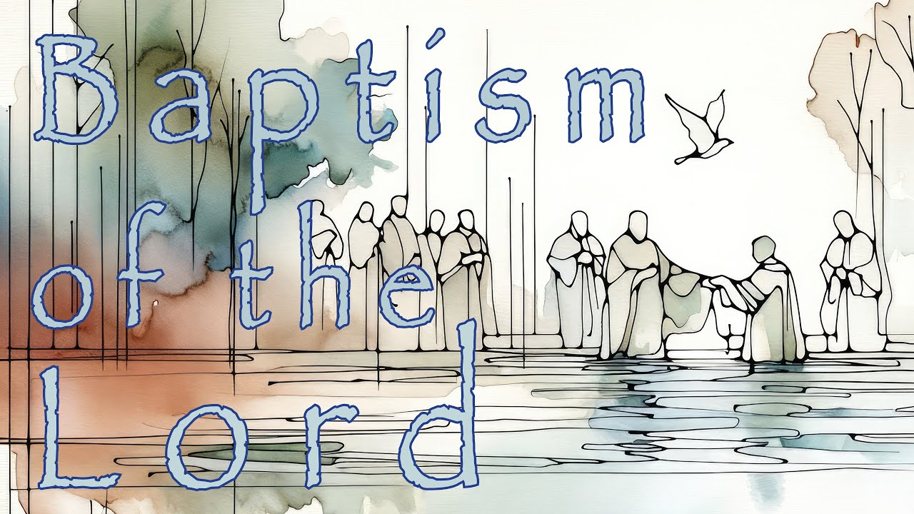 Baptism of the Lord Sunday - YouTube