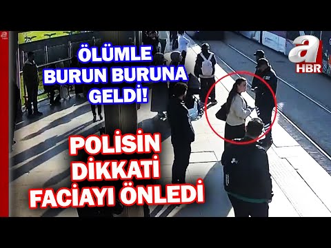 Polisin dikkati, kadın yolcuyu tramwayın altında kalmaktan son anda kurtardı! | A Haber