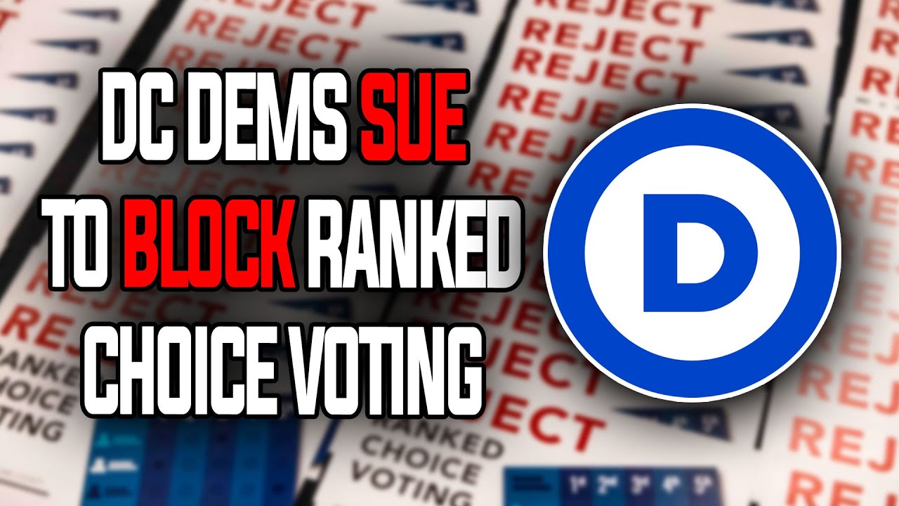 DC Dems: Ranked Choice Voting Is HUMAN RIGHTS VIOLATION - YouTube