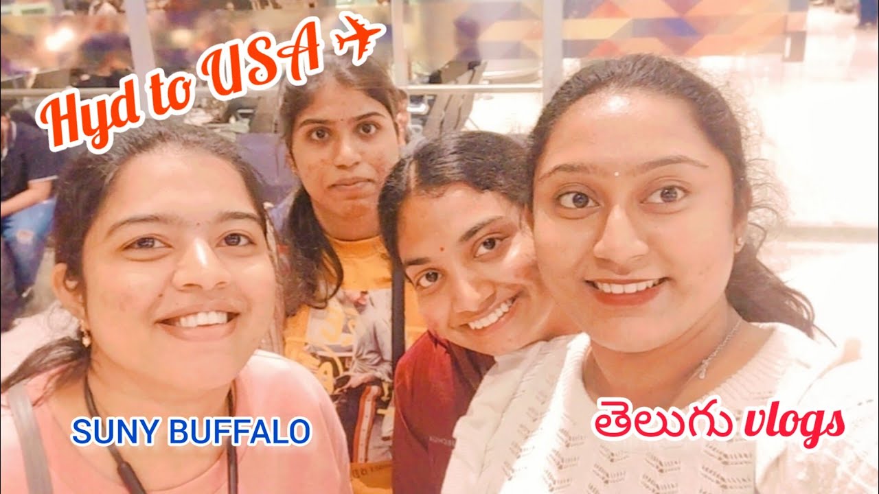 Hyderabad to New York flight journey and immigration తెలుగు | MS in US | SUNY Buffalo | Telugu ...