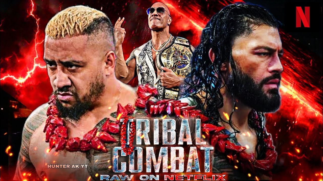 Roman Reigns vs Solo Sikoa WWE Raw Netflix Tribal Combat " BATTLE FOR ...