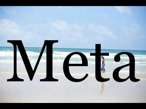 How To Pronounce Meta🌈🌈🌈🌈🌈🌈Pronunciation Of Meta - YouTube