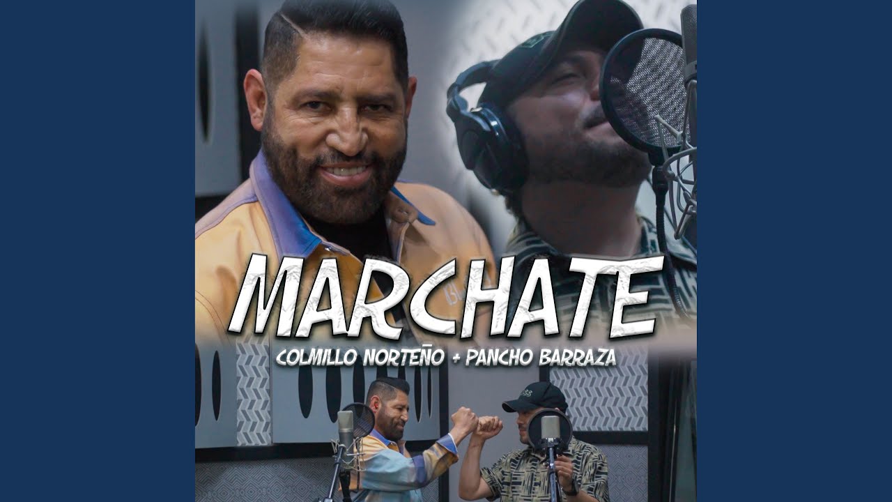Márchate - YouTube