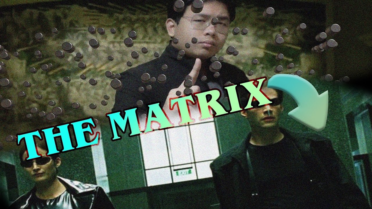 Put Myself into The Matrix - YouTube