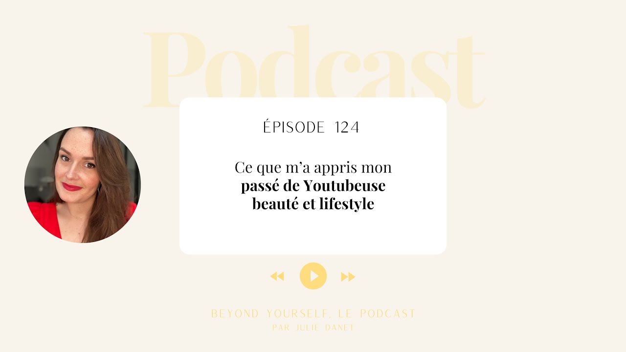 Ce que m'a appris mon passé de Youtubeuse beauté et lifestyle - YouTube