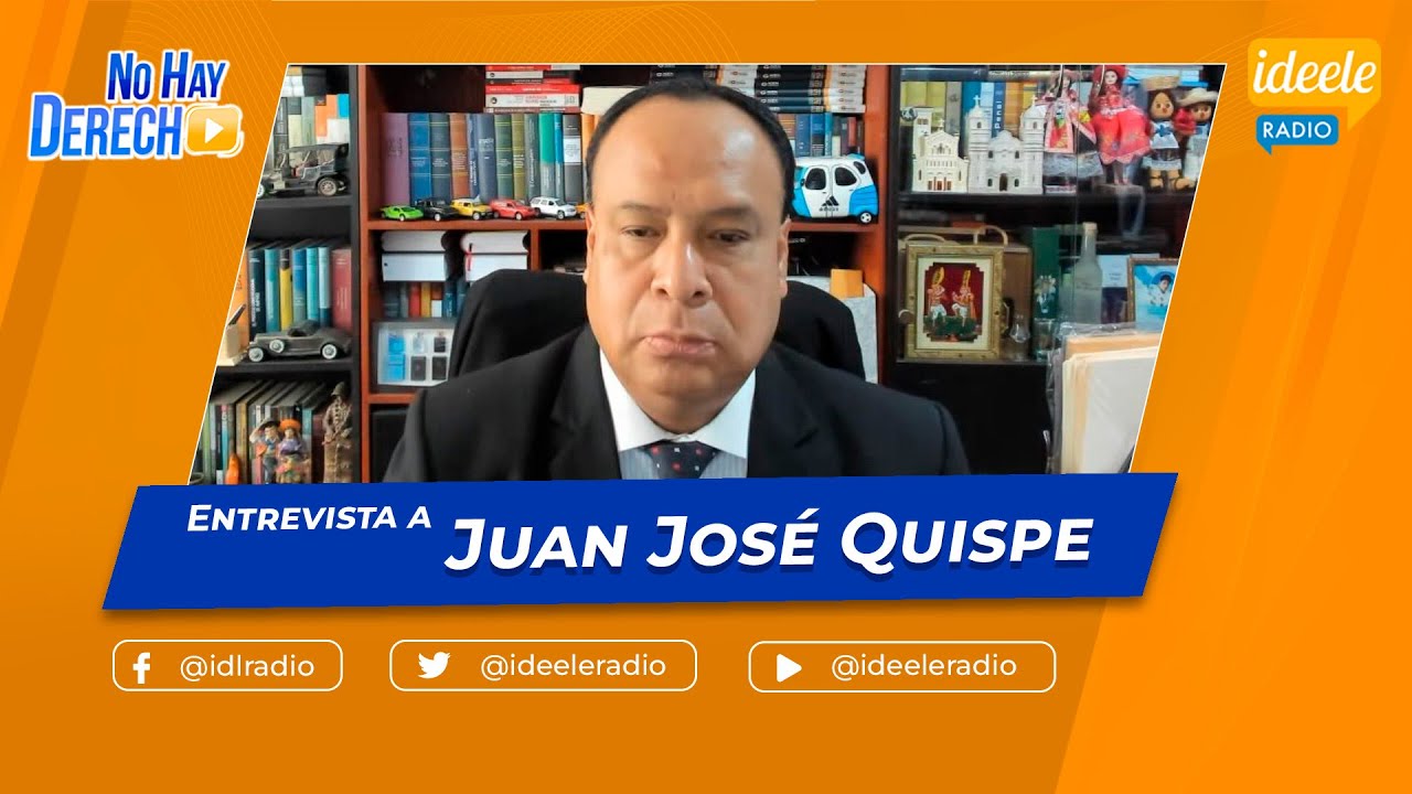 🔴 PARTE II | No Hay Derecho - Entrevista a Juan José Quispe [01-10-2024 ...