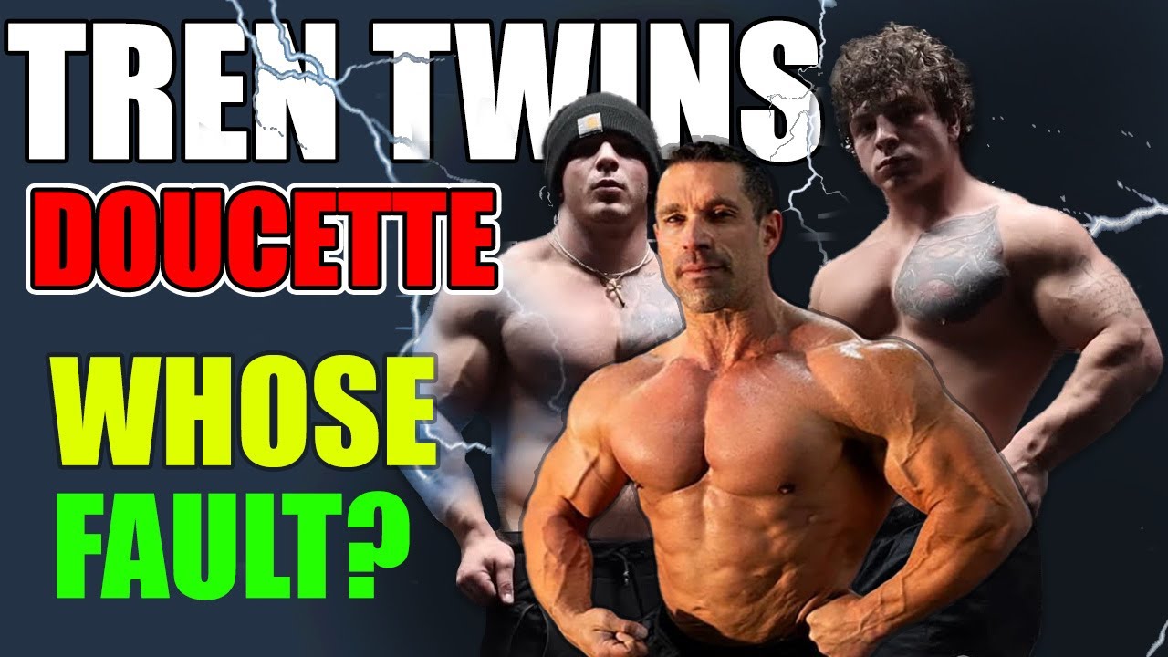 The Tren Twins Are DONE, Blame Doucette? #bodybuilding #fitness - YouTube