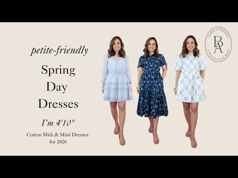 4 Petite-Friendly Spring Dresses | Cotton Midi & Mini Dresses for 2026