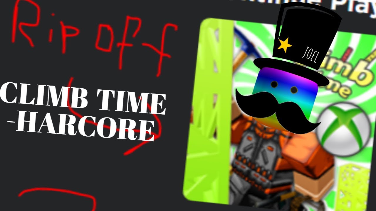 Roblox Climb time HARDCORE - YouTube