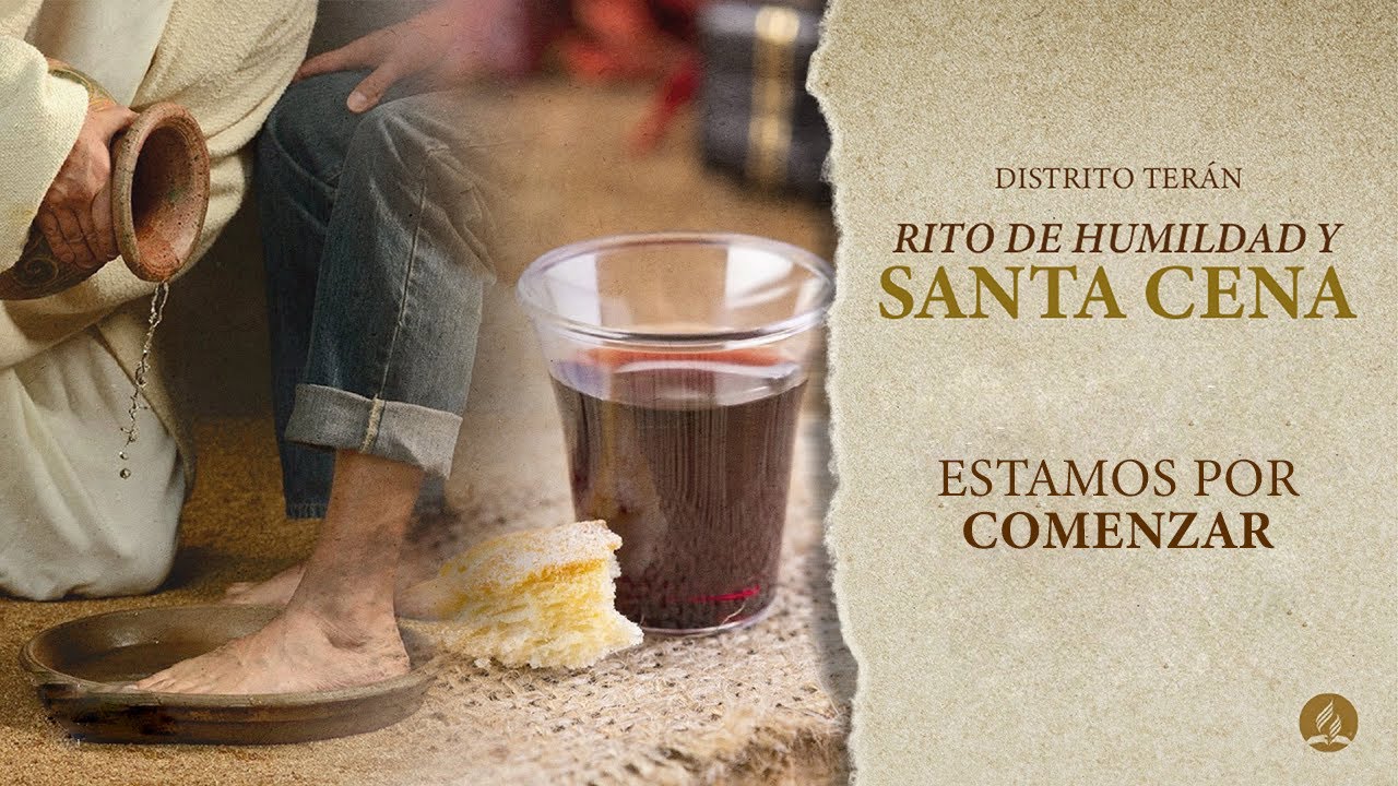 Rito de humildad y Santa Cena, 17 de Septiembre 2022 - YouTube