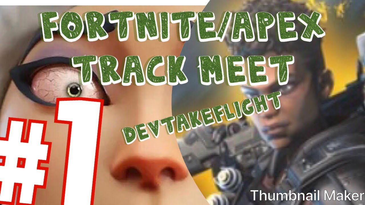 Fortnite/apex montage (“track meet” devtakeflight) - YouTube