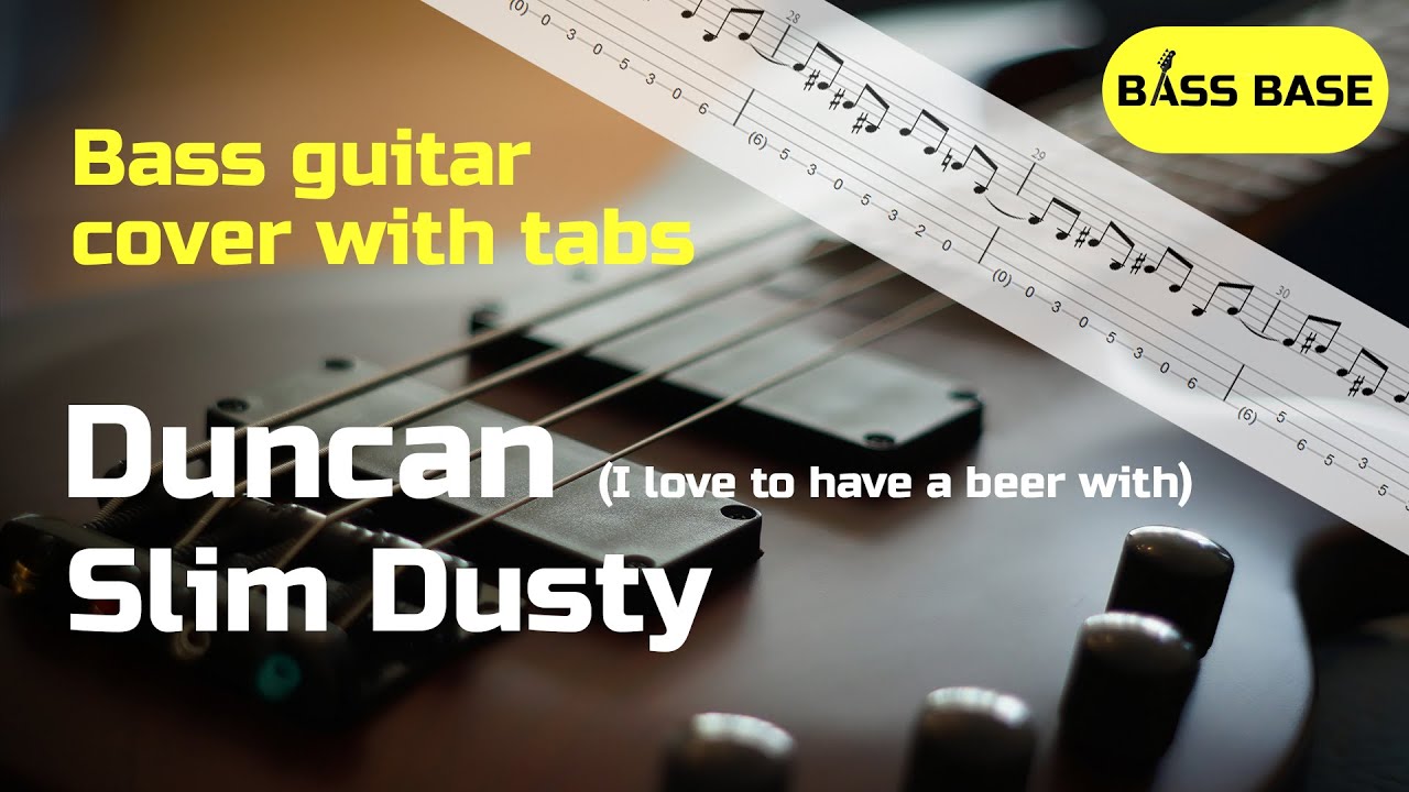 Slim Dusty - Duncan - Bass cover with tabs - YouTube