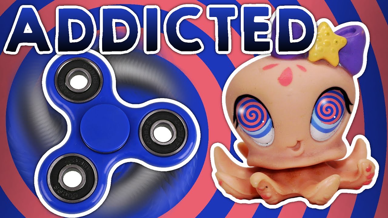 LPS: Addicted to Fidget Spinners! (My Strange Addiction: Episode 23 ...